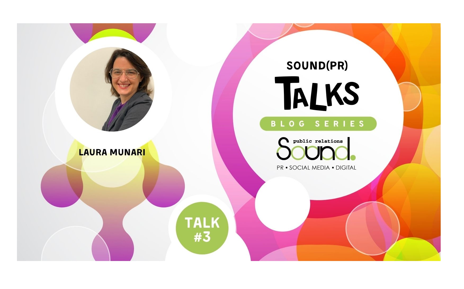 SOUND(PR)TALKS: INTERVISTA CON LAURA MUNARI - soundPR